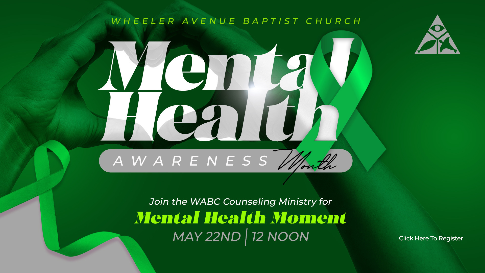 Mental Health Awareness Month on the Avenue - Wheeler Ave Baptist Church
